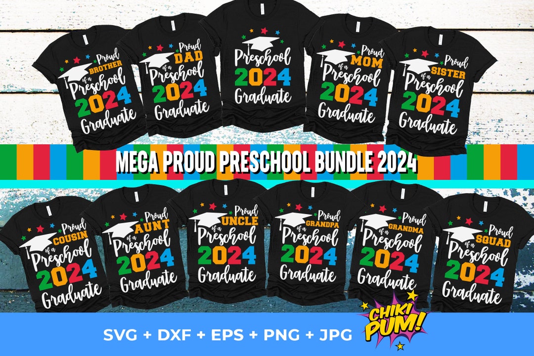Proud Preschool Family Graduation Bundle 2024 SVG, Preschool Graduate ...