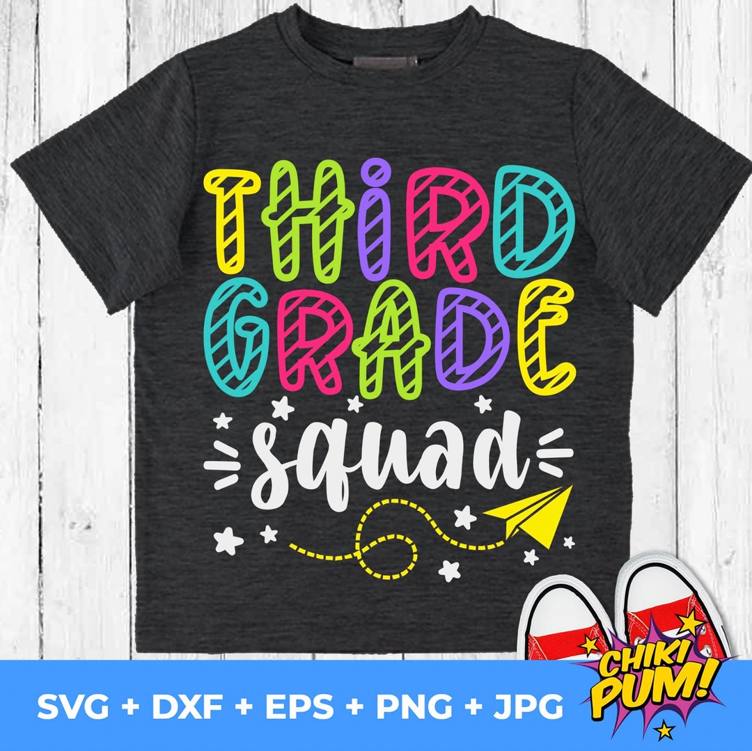 Third Grade Squad SVG PNG: Back to School Cut Files (digital Download ...