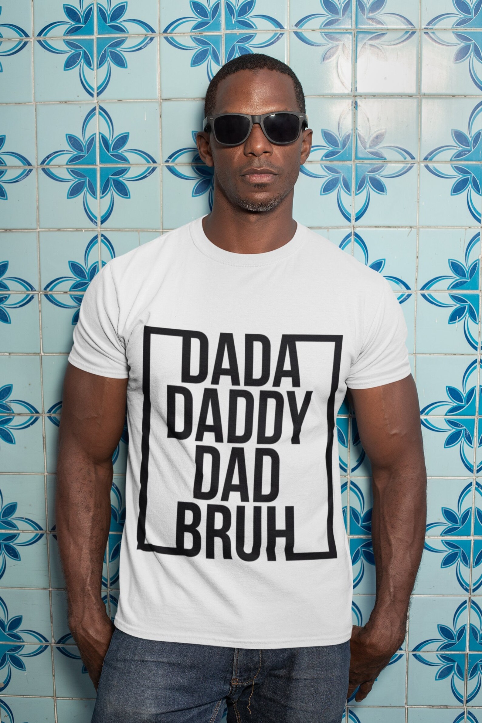 Dada Daddy Dad Bruh Svg Fathers Day Svg Daddy Shirt Svg Etsy