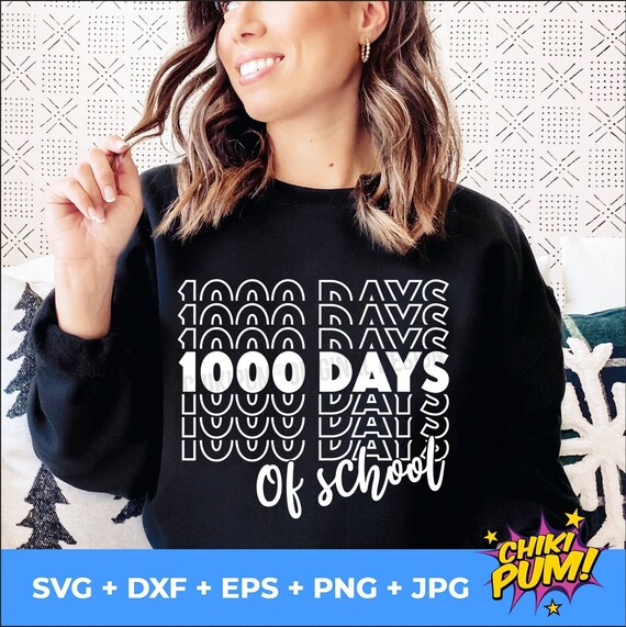 1000 Days of School 1000th Day of School 5th Grade Teacher | Etsy