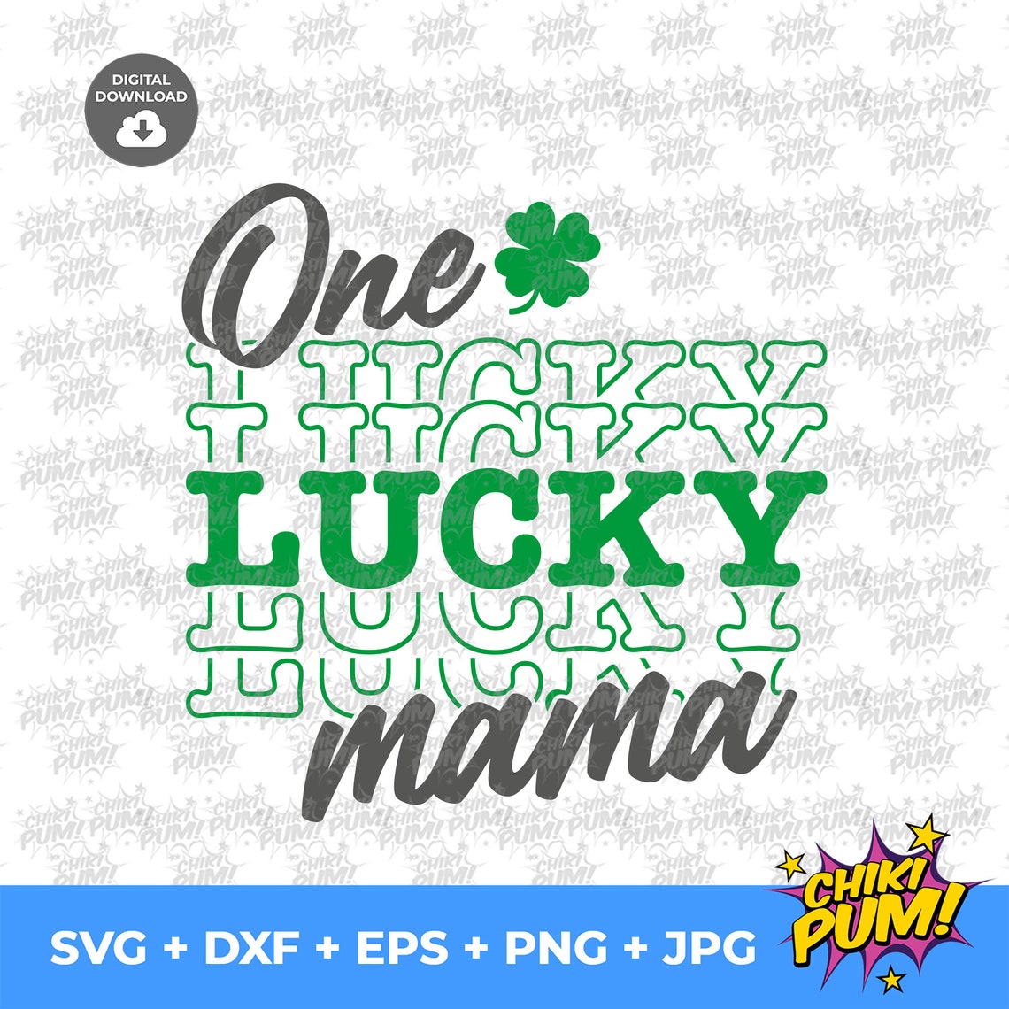 One Lucky Mama SVG Mama's Lucky Daughter SVG Mommy's | Etsy