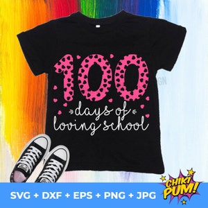100 Days of School T-shirt Design: SVG, PNG, Cricut, Silhouette ...
