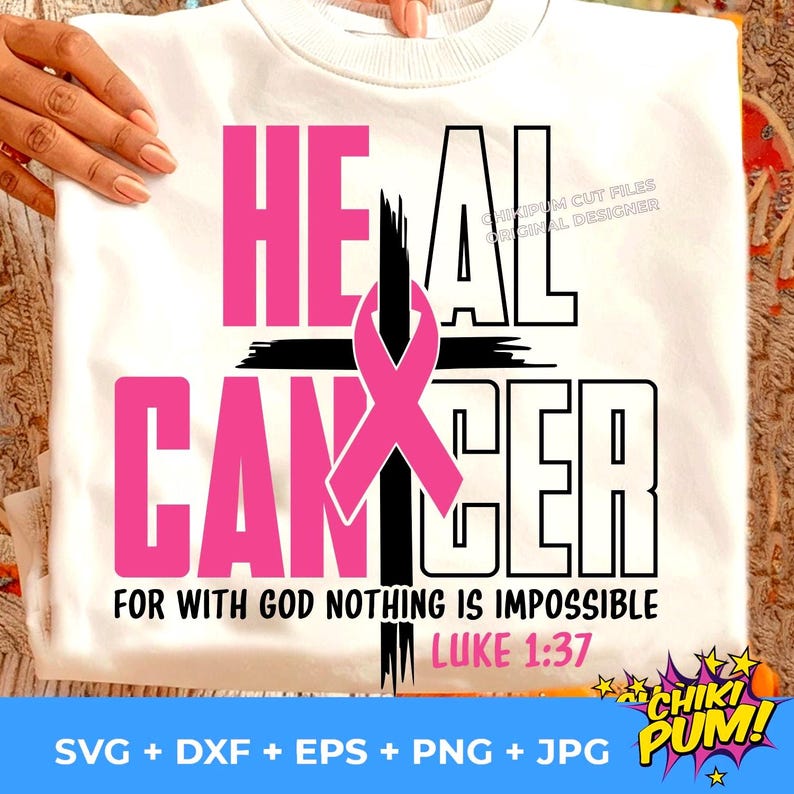 Heal Cancer Breast Cancer Awareness SVG PNG: Religious Cure Design ...