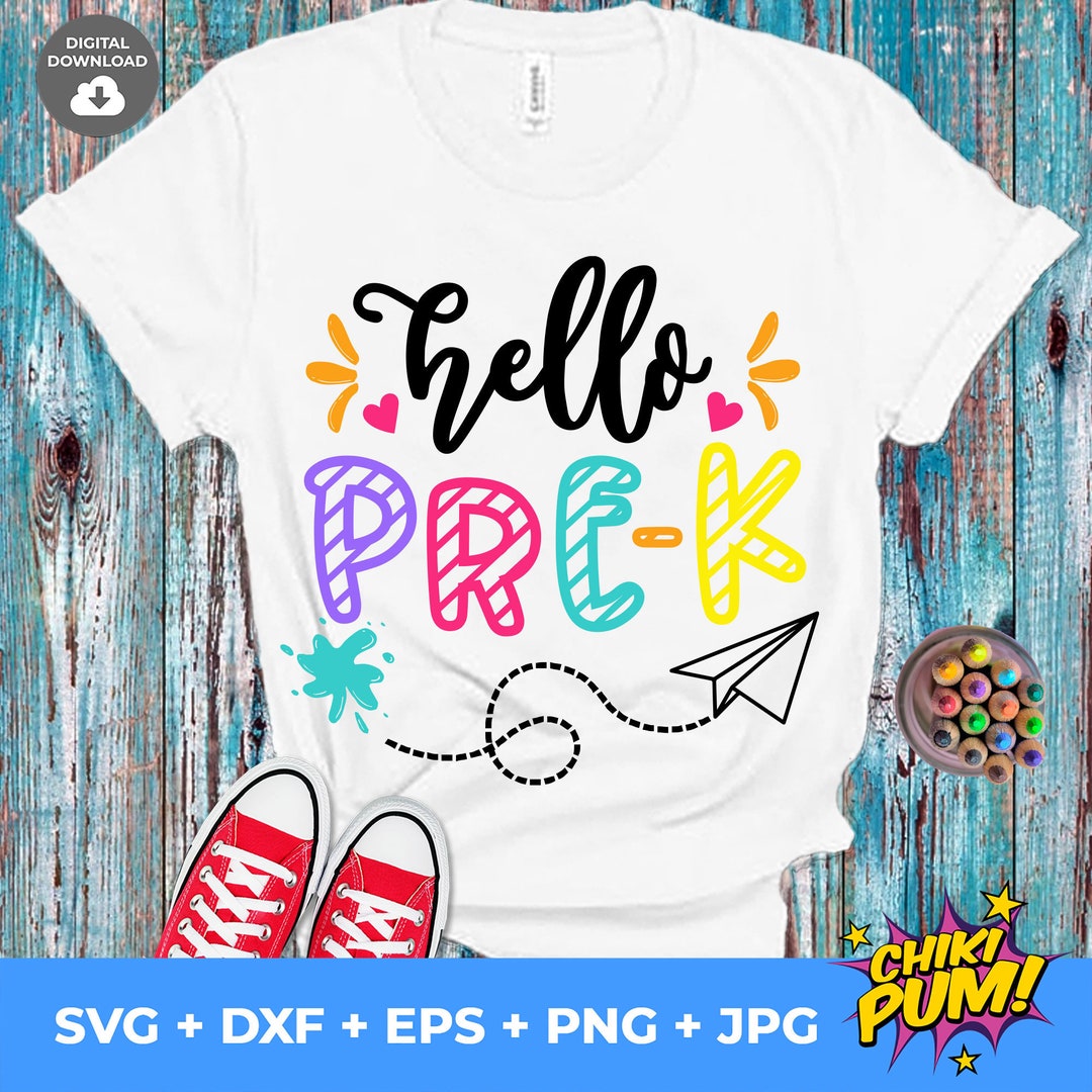 Hello Pre K Svg, 1st Day of School Cut Files, Back to School Svg, Dxf ...