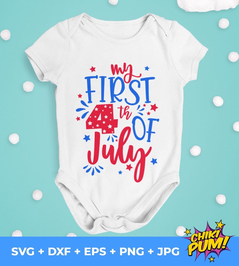 My First 4th of July Svg Baby 4th of July SVG Independence | Etsy