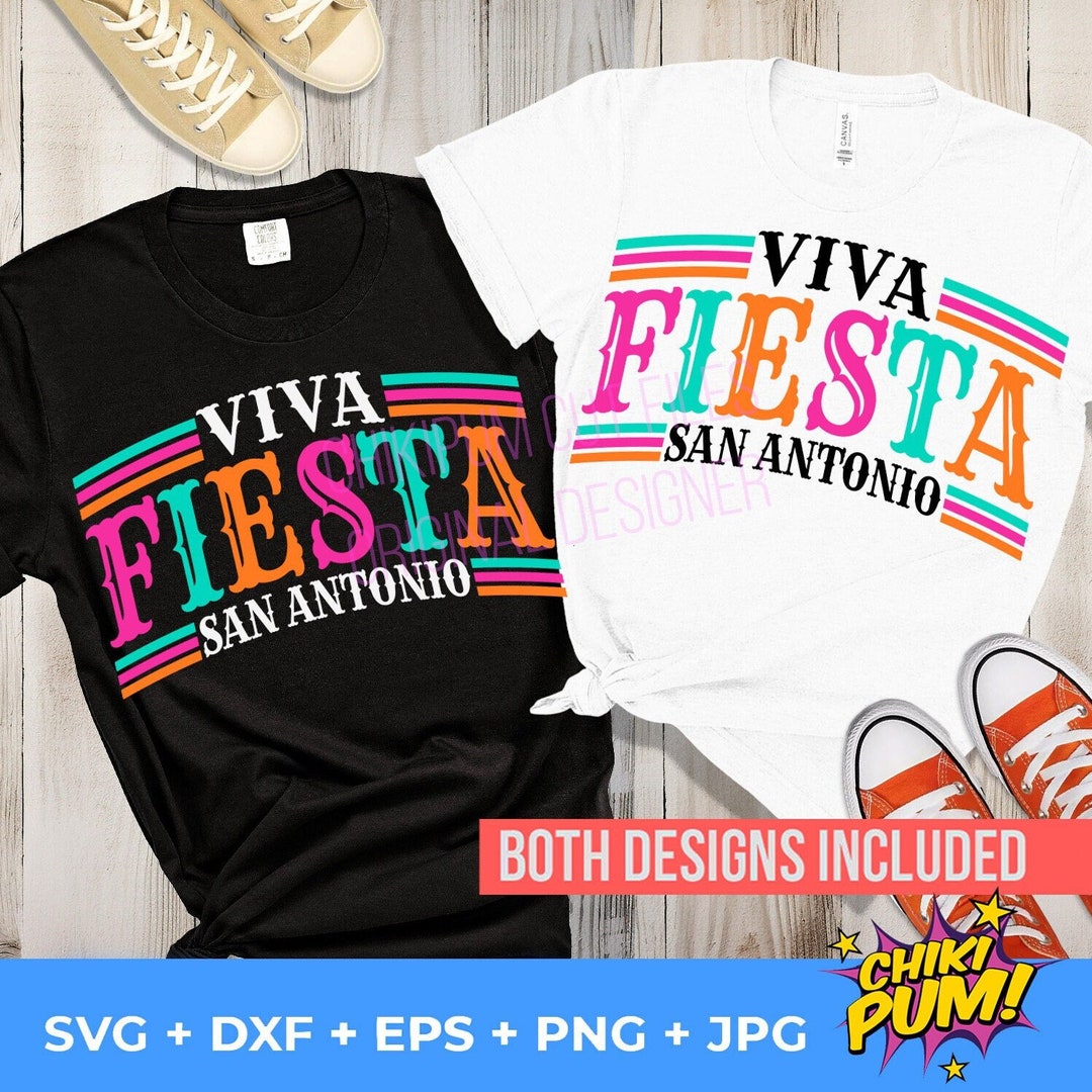 Viva Fiesta Svg, San Antonio SVG, Cinco De Mayo Svg Png, Fiesta Sucia ...