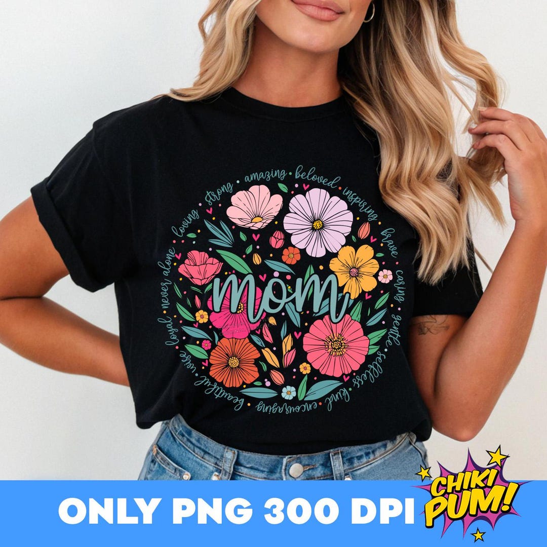 Boho Floral Mom Png, Mom Adjectives Png, Mom Sublimation, She is Mom ...