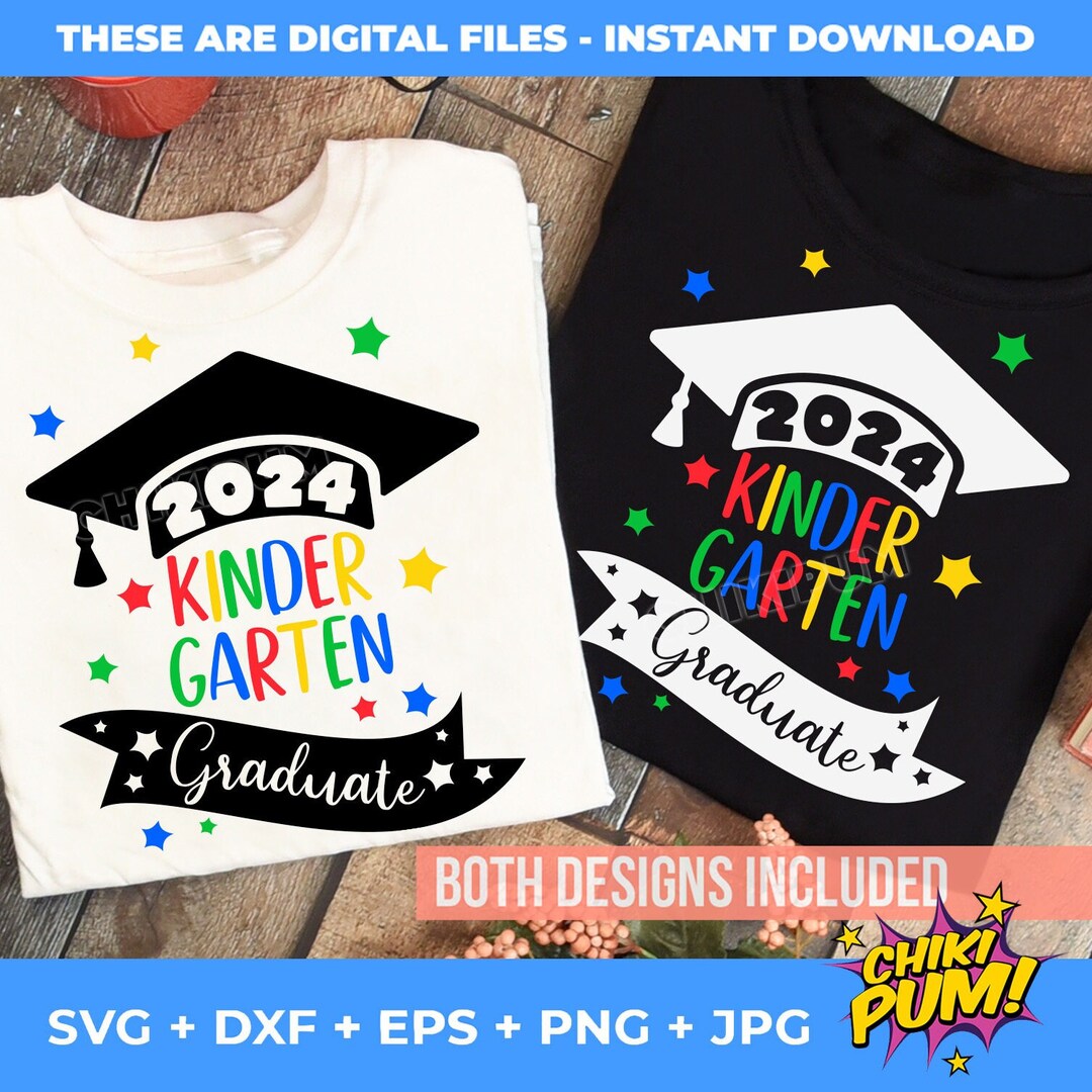 2024 Kindergarten Graduate SVG, Kindergarten Graduation SVG ...