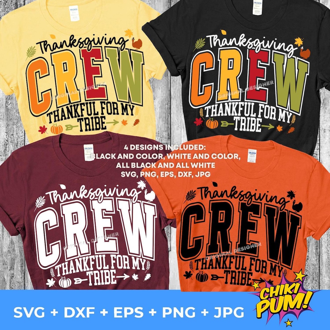 Thanksgiving Crew SVG, Thanksgiving Shirts , Family Thanksgiving Svg ...