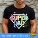 Super Dad SVG PNG: Father's Day Hero Design Sublimation DTF (digital ...