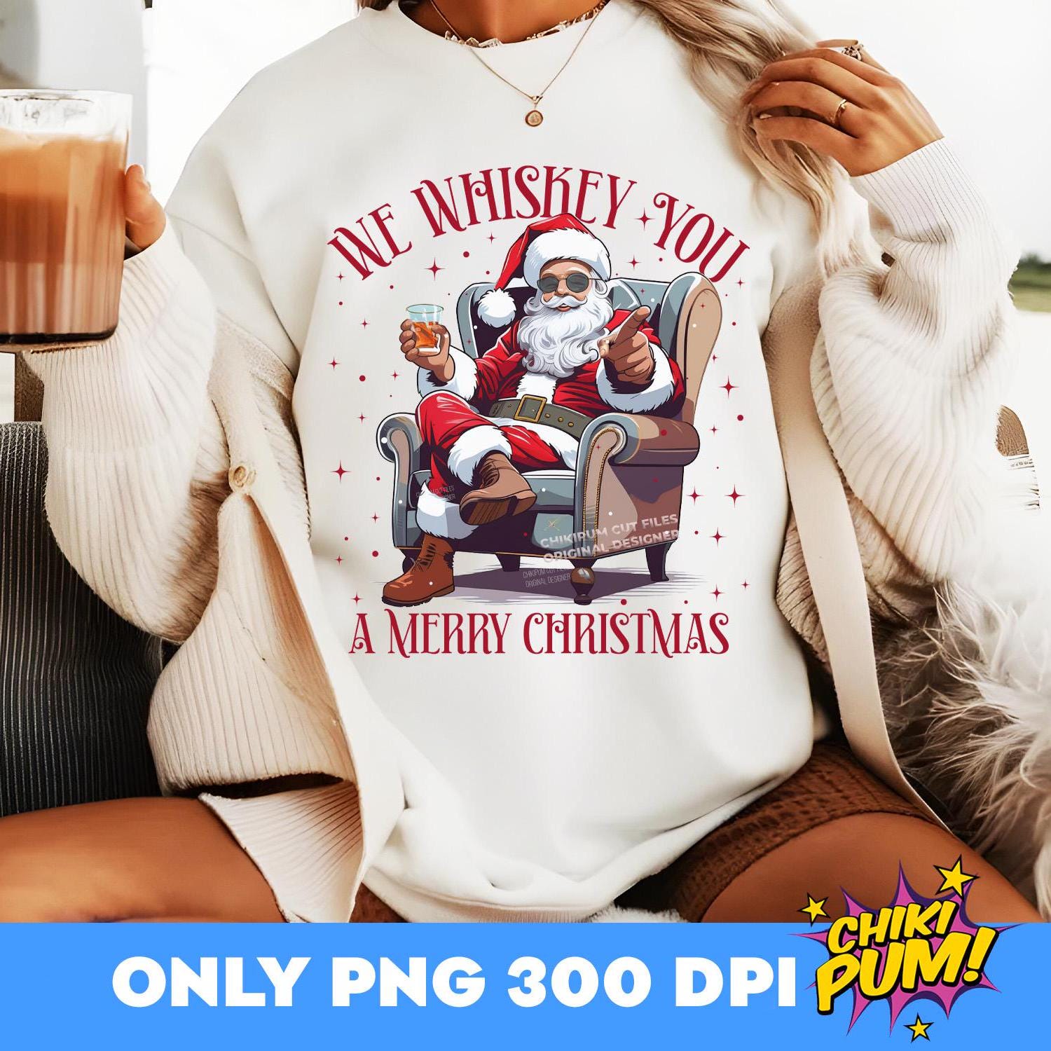 Funny Santa 'we Whiskey' Christmas PNG - Shirt Design (digital Download ...