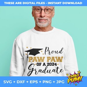 Proud Paw Paw of a 2024 Graduate SVG, Graduation 2024 SVG, Class of ...