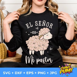 Salmo 23 SVG, El Señor Es Mi Pastor SVG, Png, Spanish Christian Shirt ...