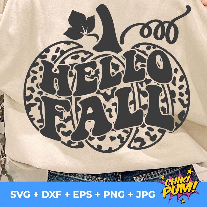 Hello Fall SVG, Hello Fall Png, Leopard Svg, Png, Eps, Jpg, Dxf, Ready ...