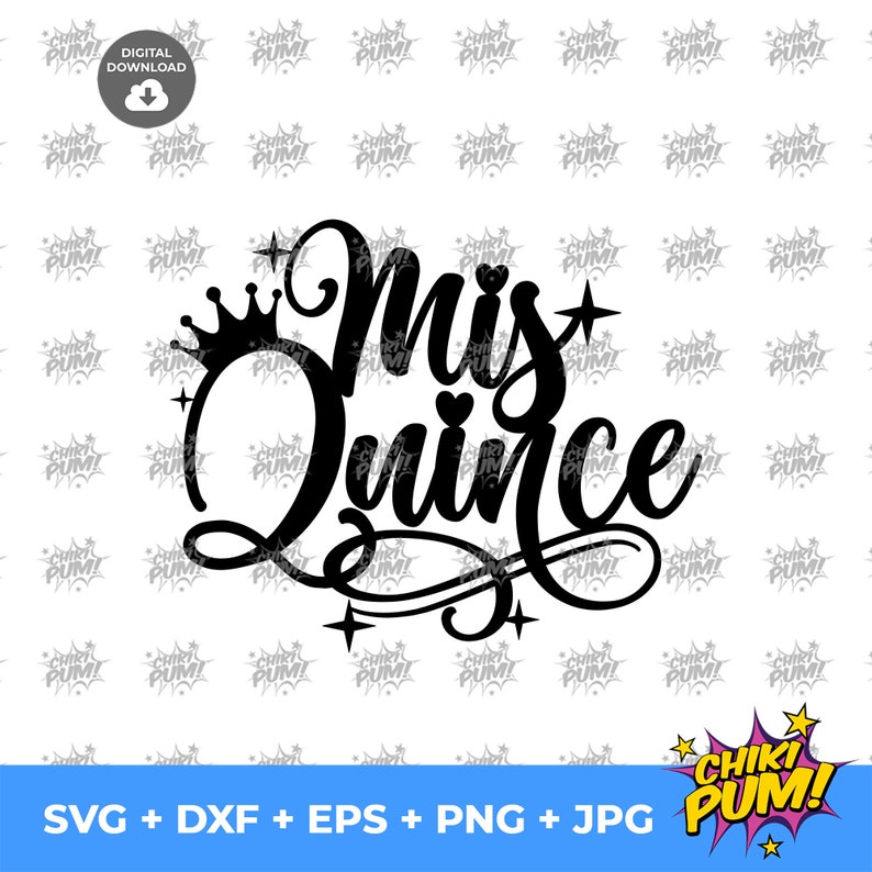 Mis Quince Cake Topper SVG PNG: 15 Birthday Design Cut Files (digital ...