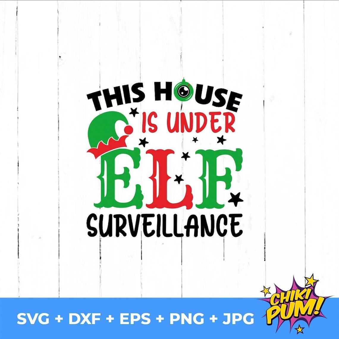 This House is Under Elf Surveillance Svg Christmas Elf Svg | Etsy