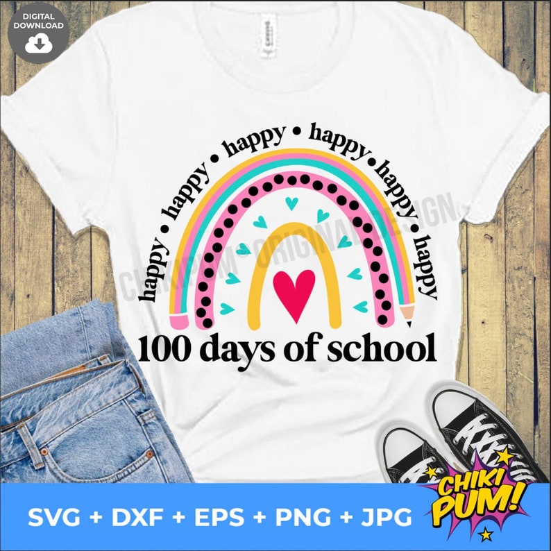 Happy 100 Days of School Rainbow SVG PNG: Teacher Design (digital ...