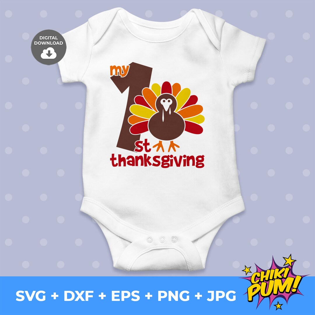 My First Thanksgiving Day Svg, Halloween & Thanksgiving SVG, Turkey SVG ...