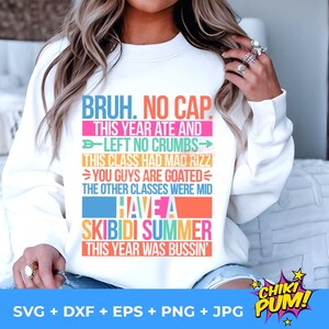 Bruh No Cap SVG PNG, Funny Gen A Teacher SVG, Last Day of School 2025 ...