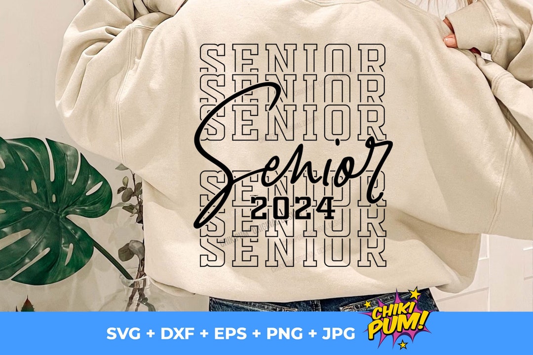Senior 2024 SVG, Graduation SVG, Class of 2024, Graduate 2024 Png ...