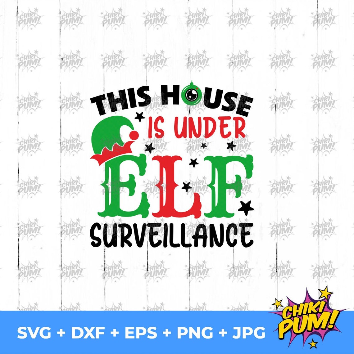 This House is Under Elf Surveillance Svg Christmas Elf Svg | Etsy