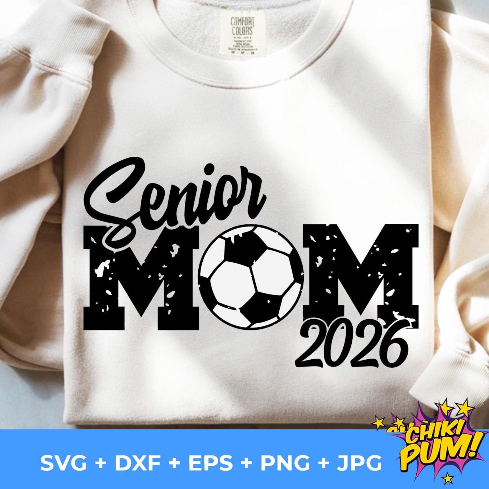 Senior Mom Soccer 2026 SVG, Distressed Mom, Soccer Mom 2026 SVG, Soccer ...