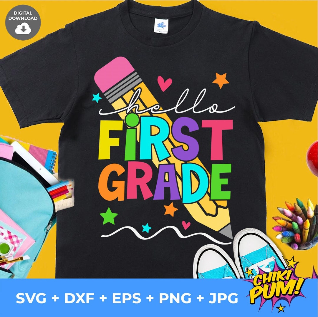 Hello First Grade SVG, 1st Grade SVG, Back to School Svg, 1st Grade PNG ...