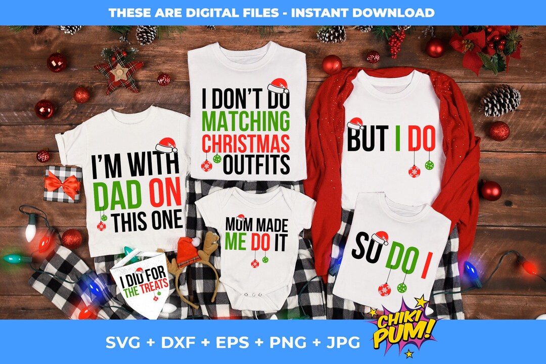 Funny Christmas Couple SVG PNG Bundle: 'I Don't Do Matching Outfits ...