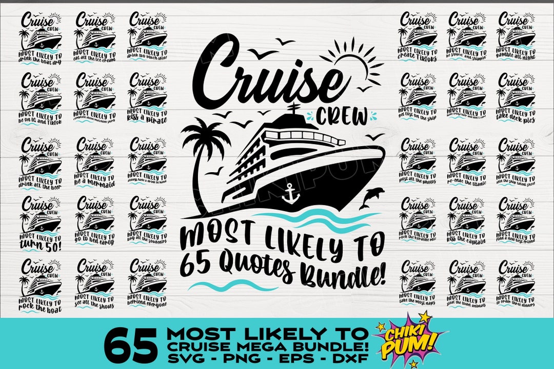 Family Cruise SVG PNG Bundle: Matching Shirts, 65 Funny Quotes (digital ...