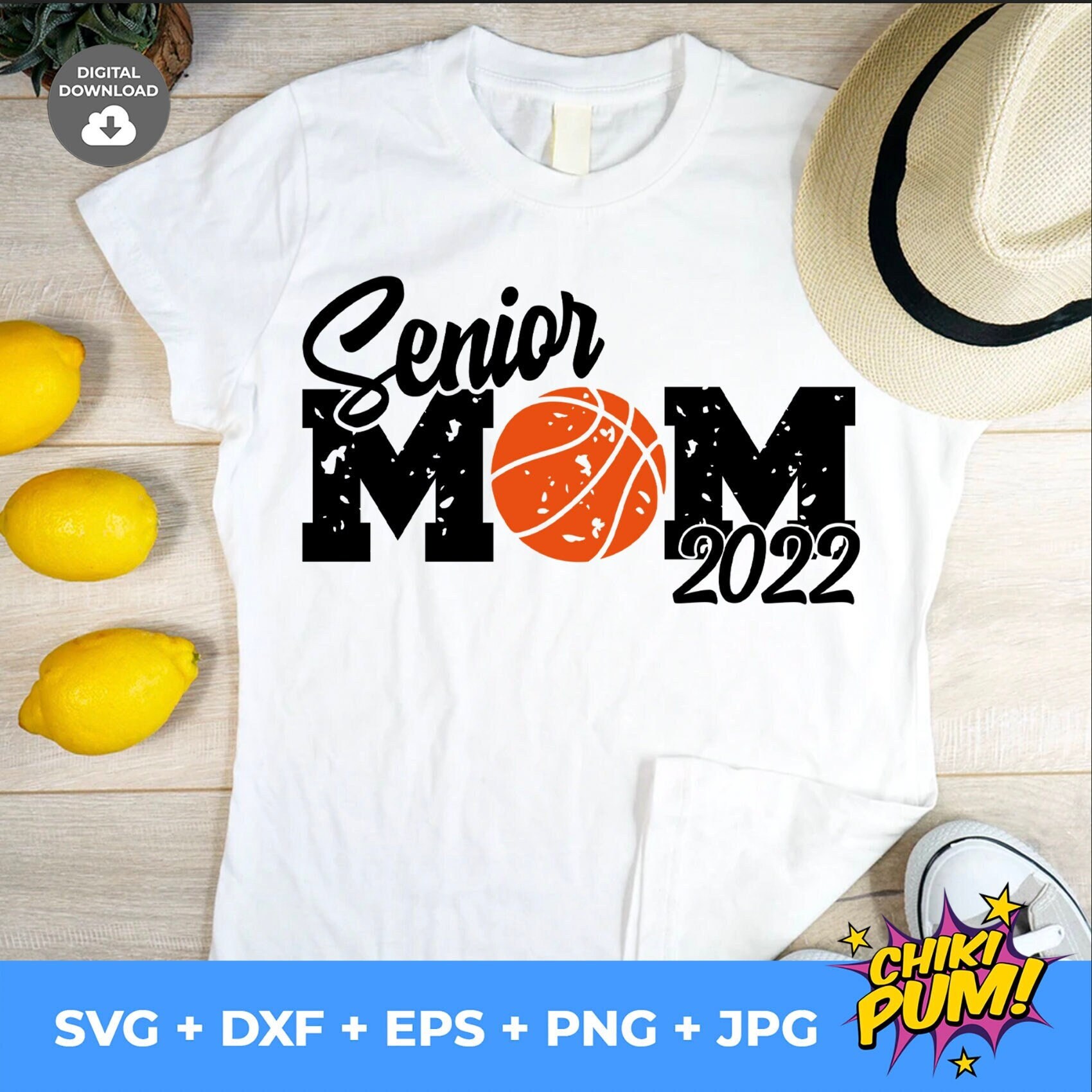 Senior Mom Basketball Svg Senior Mom 2022 Svg Basketball Cut Etsy
