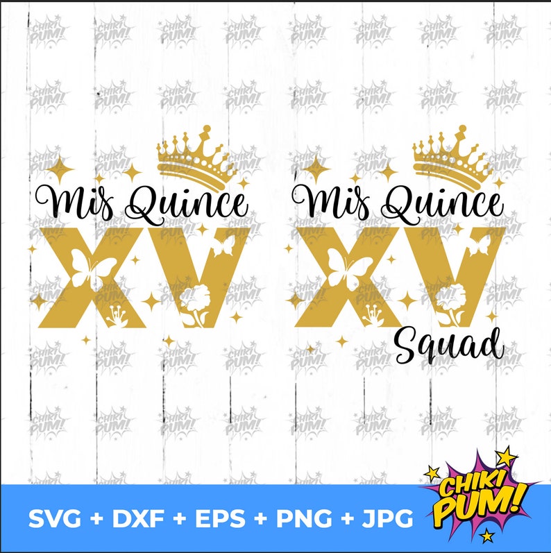 Mis Quince SVG Mis XV Mis Quince Squad Svg Quinceañera SVG | Etsy UK
