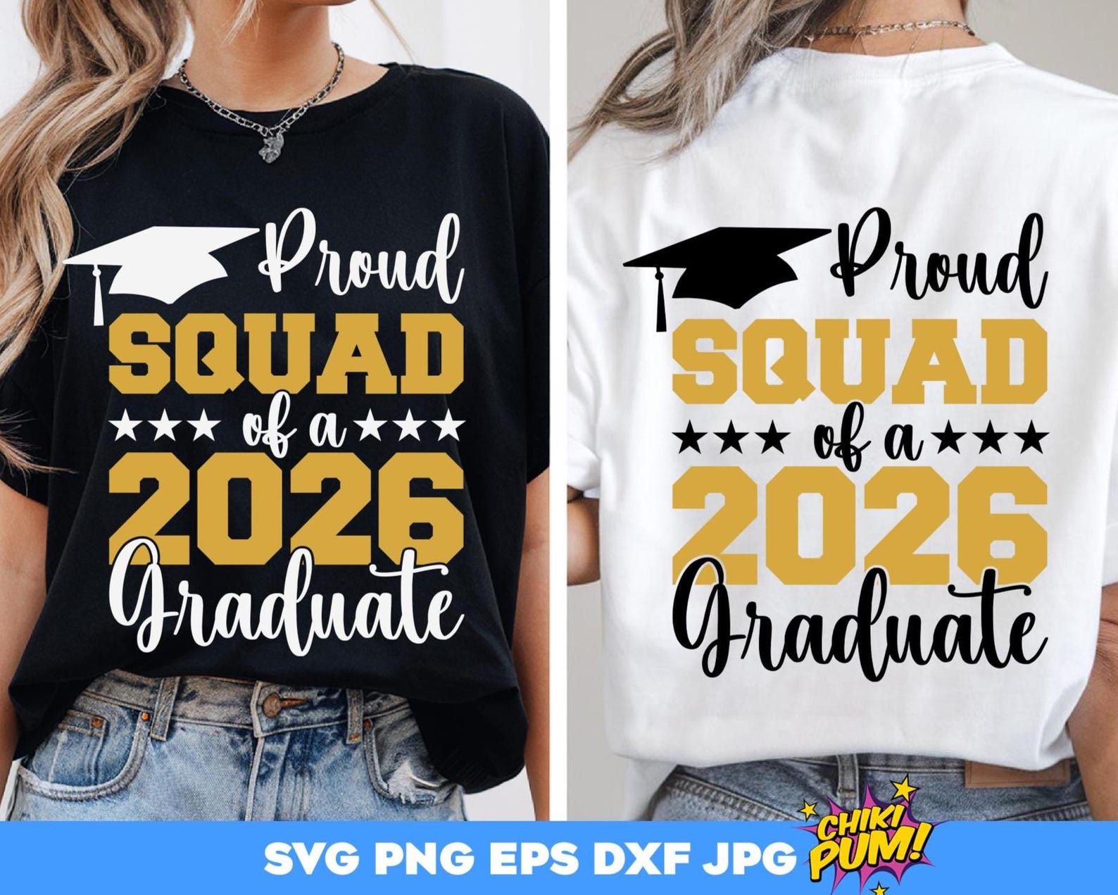 Proud Squad of a 2026 Graduate SVG PNG: Shirt Design Cut Files (digital ...