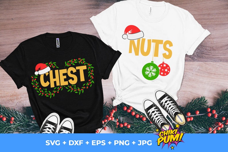 Chest Nuts SVG PNG Christmas Couple Shirts Funny Christmas - Etsy