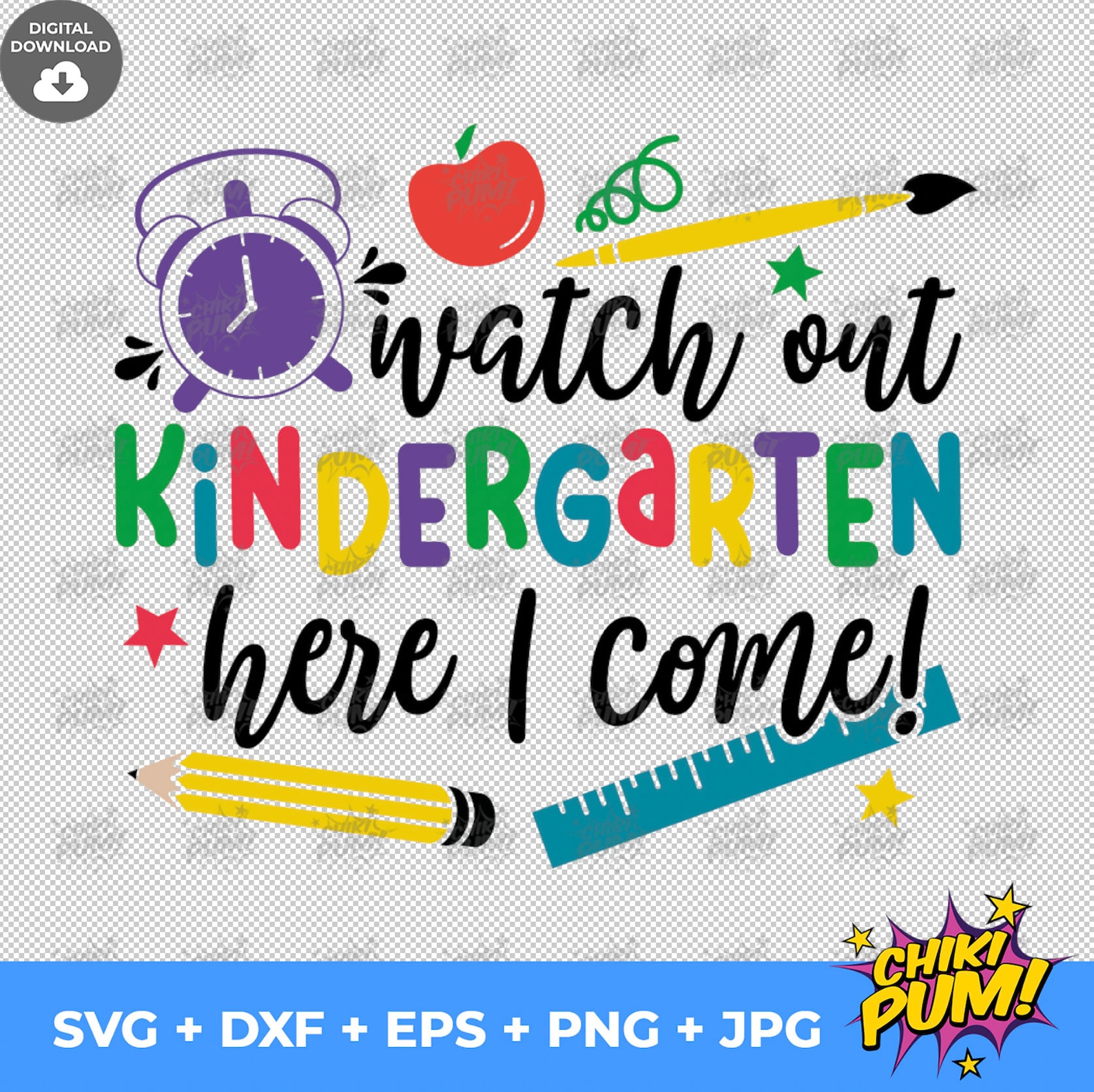 Watch Out Kindergarten Here I Come svg Kinder SVG file First | Etsy
