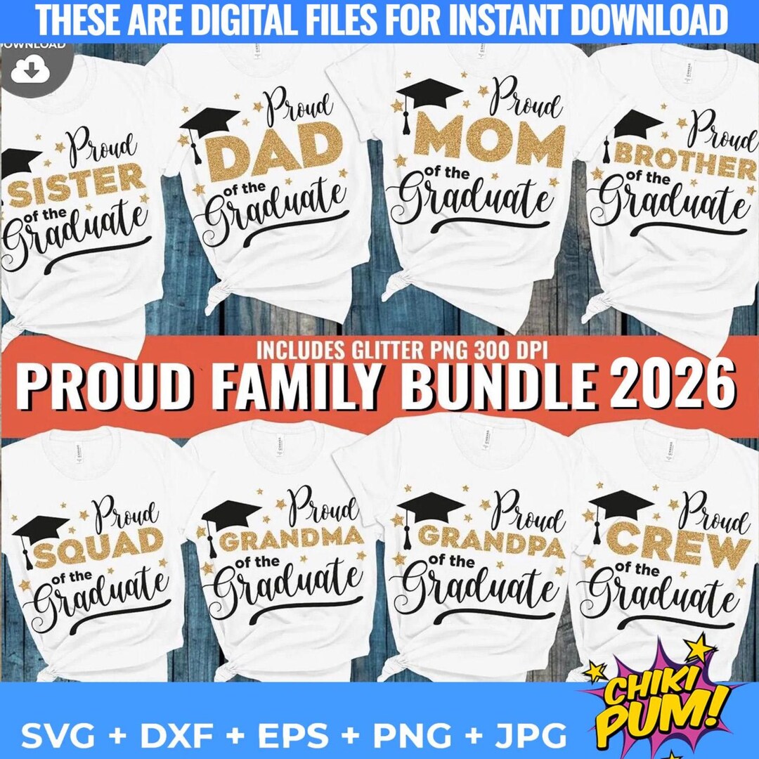 Proud Family Graduate 2026 Shirt Designs: Black & Gold SVG PNG Cut ...