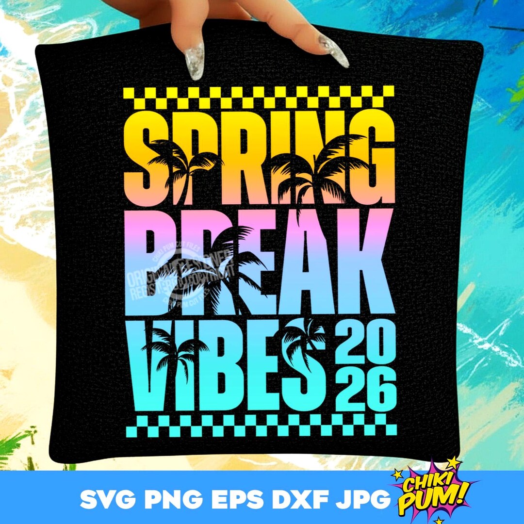 Spring Break Vibes 2026 SVG PNG: Retro Checkered Vacation Design ...