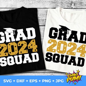 Grad Squad 2024 SVG Graduation Squad 2024 SVG Grad 2024 SVG - Etsy France