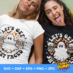 Let's Get Sheet Faced Ghost SVG PNG: Funny Halloween Quotes (digital ...