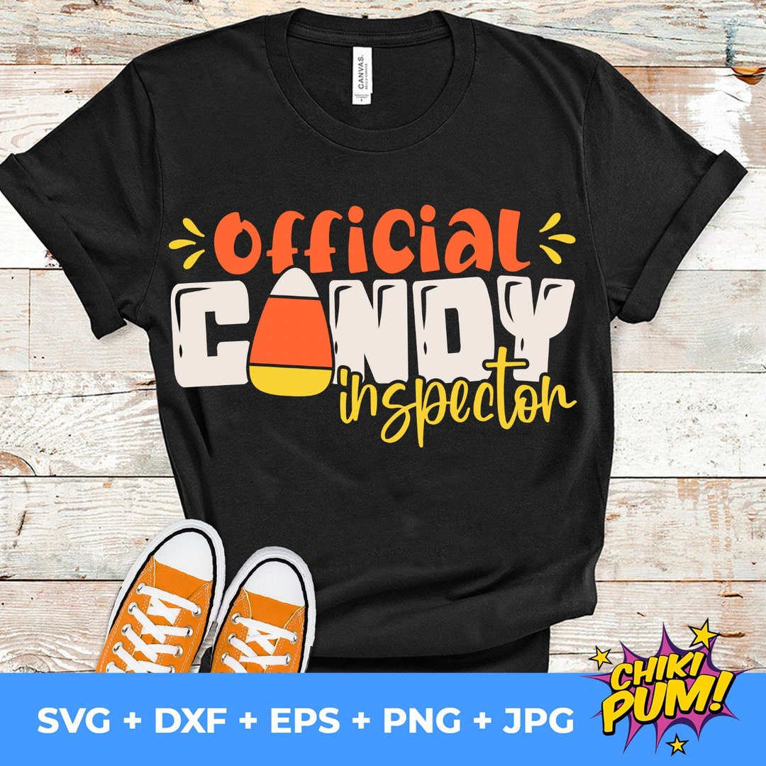 Official Candy Inspector Svg, Candy Corn Svg, Trick or Treat Svg ...