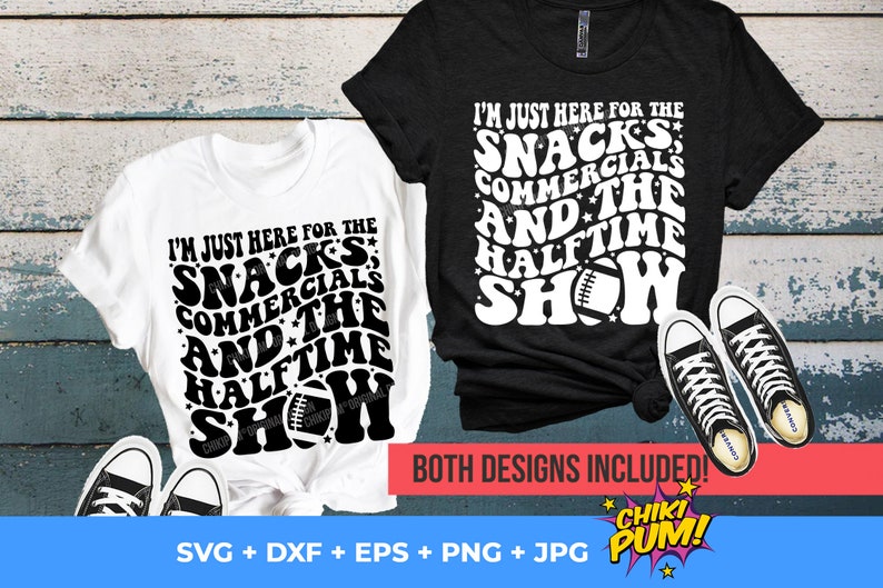 Im Just Here for the Snacks Svg Super Bowl Svg Funny Super - Etsy