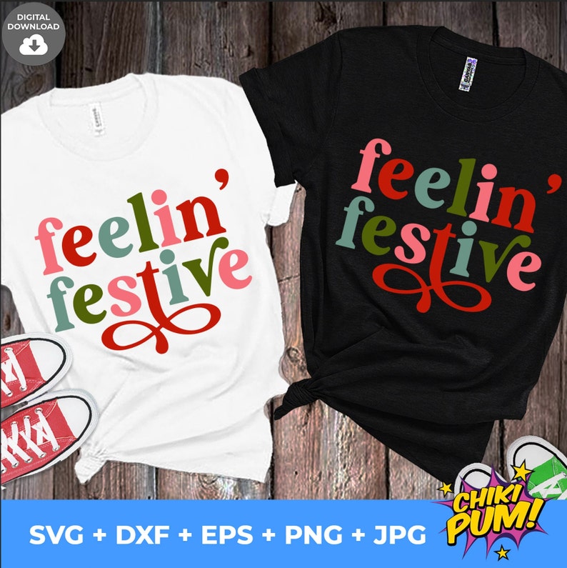 Feelin' Festive SVG PNG Merry Christmas Winter Sign Cut | Etsy