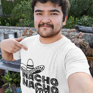 Nacho Nacho Man SVG, Cinco De Mayo Cut File, Funny Taco Design, Father ...