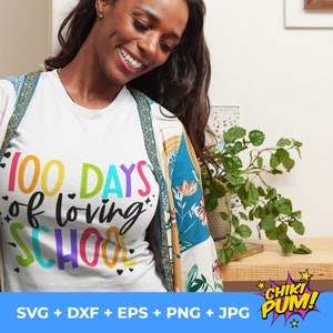 100 Days of Loving School SVG, 100 Days of School SVG, 100 Days Svg ...