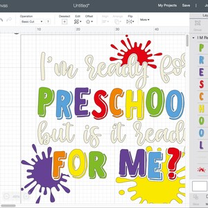 I'm Ready for Preschool but is It Ready for Me Svg, Pre-k Svg, First ...