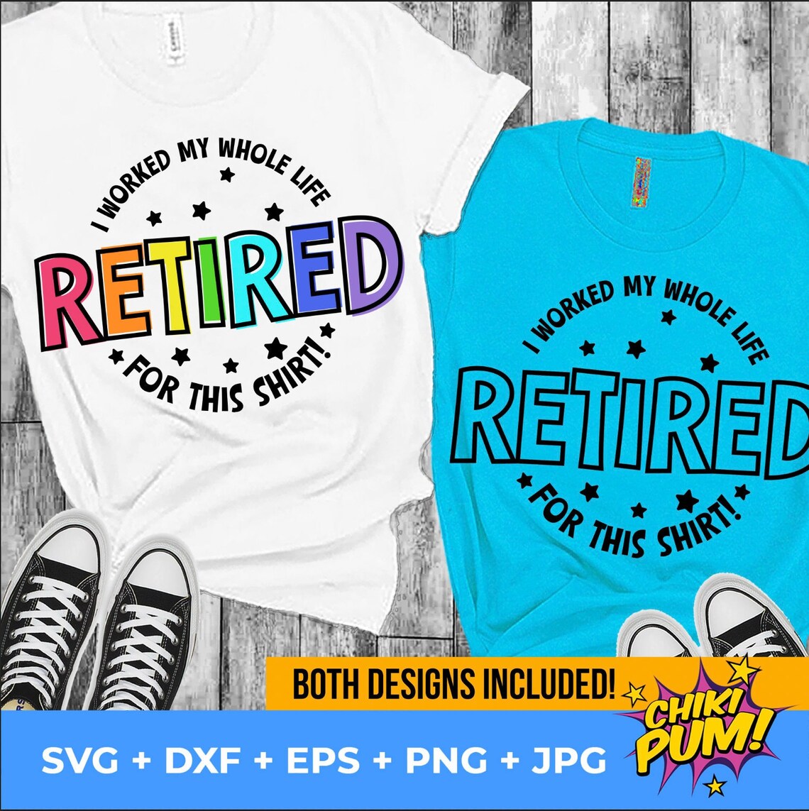 Retired Svg Retired PNG Retired Teacher Svg I Worked My - Etsy