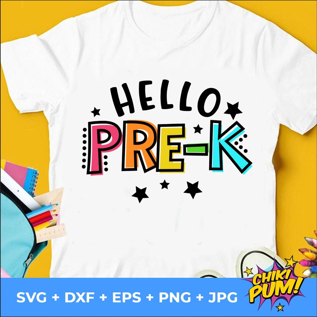 Hello Pre-k Svg, 1st Day of School Cut Files, Pre K Svg, Back to School ...