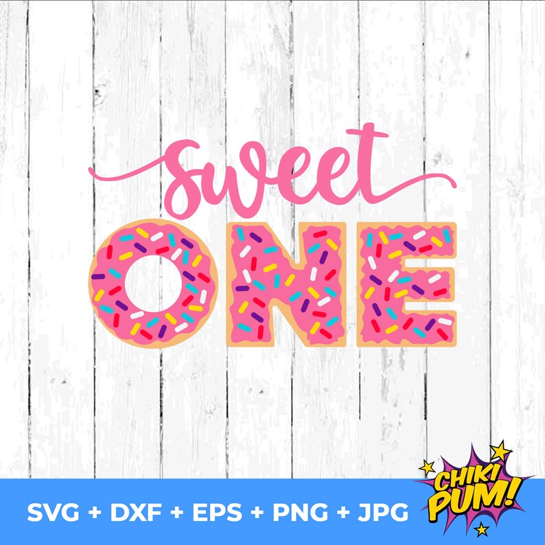 Sweet One SVG First Birthday Cutting File 1st Birthday Party - Etsy