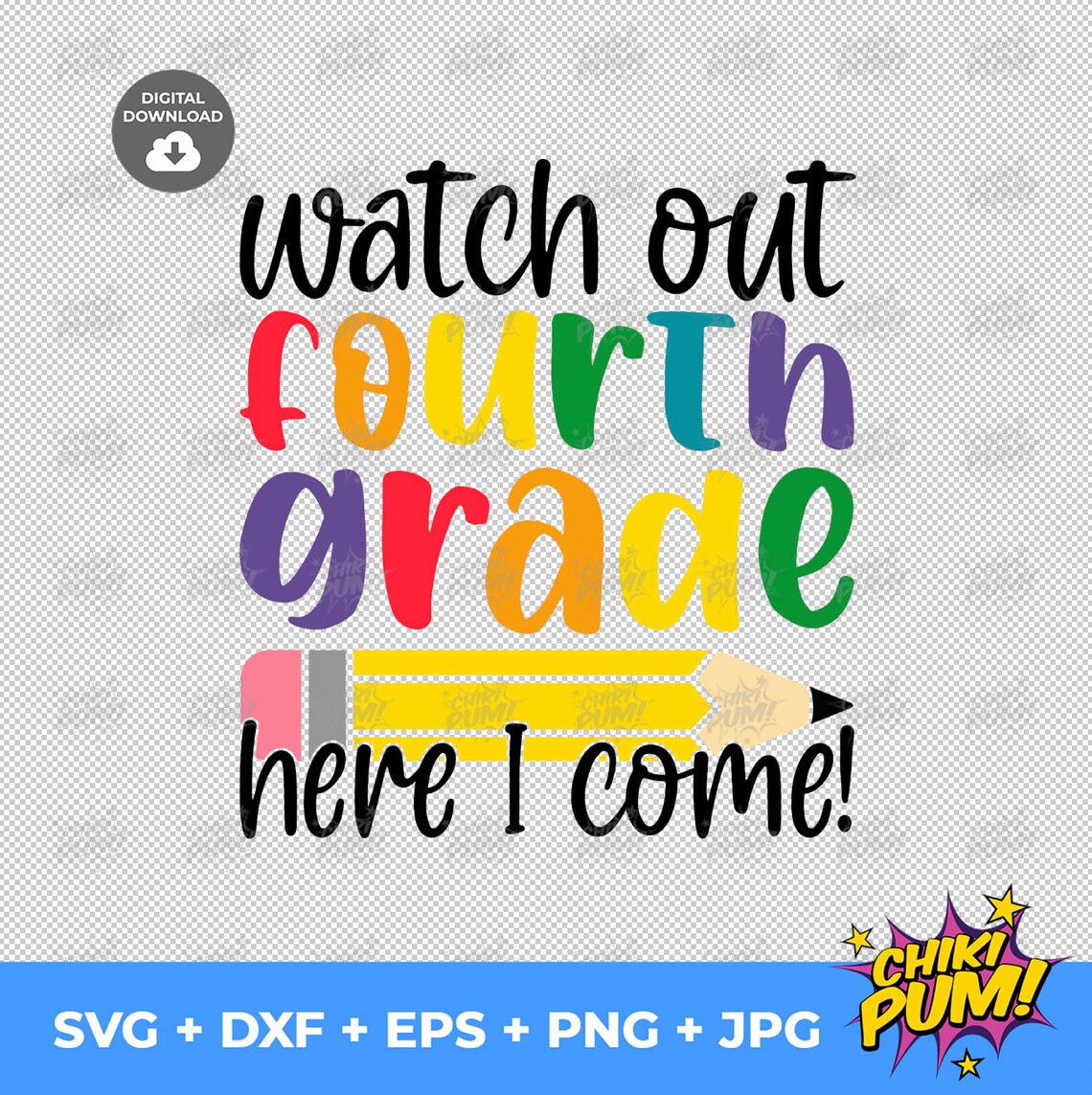 Watch Out Fourth Grade Here I Come Svg Fourth Grade SVG File - Etsy
