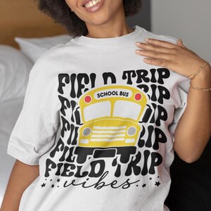 Field Trip Vibes Svg, Field Day Svg, School Game Day Svg, Fun Day Svg ...