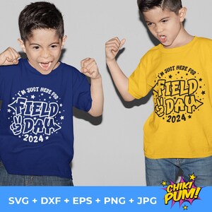 I'm Just Here for Field Day 2024 SVG, Field Day Svg, Boy Field Day Svg ...